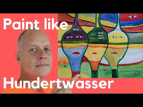 Paint like Friedensreich Hundertwasser - Nature as a teacher