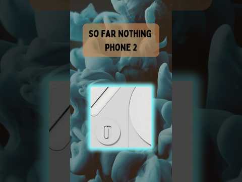Everything to known about nothing phone 2 leaks !! krs n drs