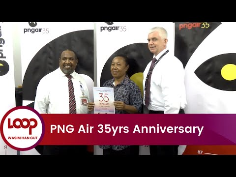 PNG Air 35yrs Anniversary