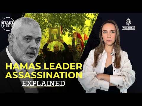 Hamas leader Ismail Haniyeh was assassinated. Now what? | Start Here