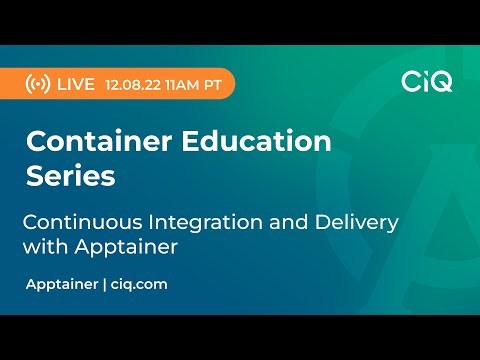 Container Education Series: Continuous Integration and Delivery with Apptainer