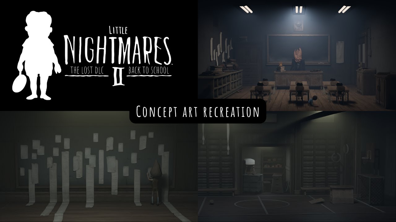 Little Nightmares II - School Concept Art Recreation