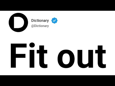 Fit out Meaning In English