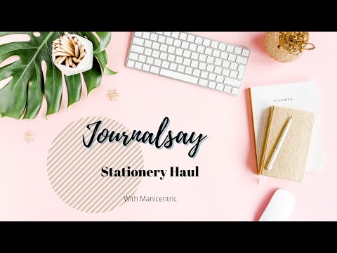 Journalsay Stationery Haul