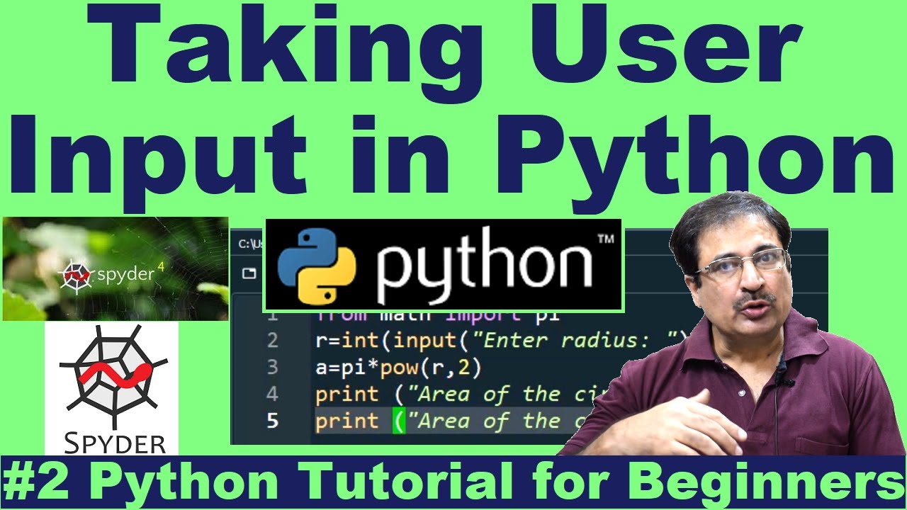 #2 Python Tutorial for Beginners | Taking User input in Python