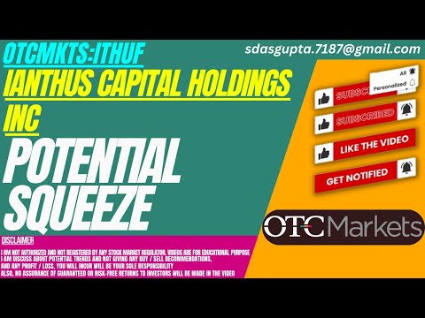 POTENTIAL SQUEEZE : ITHUF STOCK ANALYSIS | IANTHUS CAPITAL HOLDINGS INC STOCK