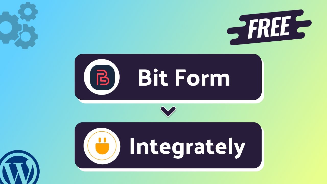 Integrating Bit Form with Integrately | Step-by-Step Tutorial | Bit Integrations