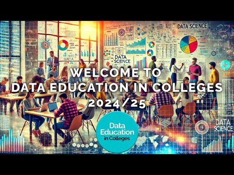 Welcome Data Education in Colleges Students 2024/25