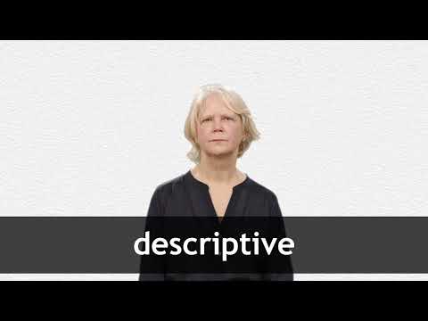 DESCRIPTIVE definition and meaning | Collins English Dictionary