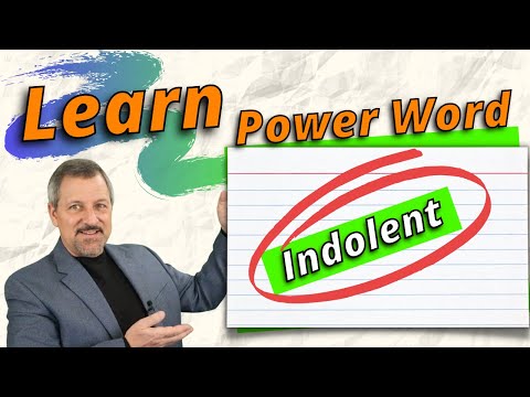Indolent ๐ How to Learn and Start Using This Word Today