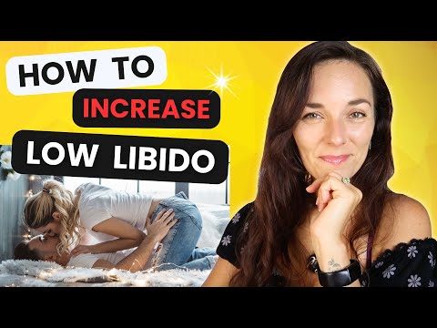 HOW TO TREAT LOW LIBIDO | A Clever Hack to Increase Libido