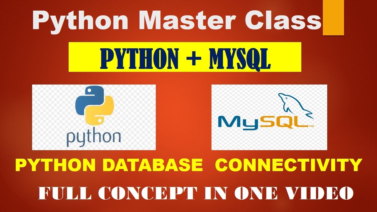 Python Master Class | Python + MYSQL | Full CRUD Operation |  Python's Database Connectivity