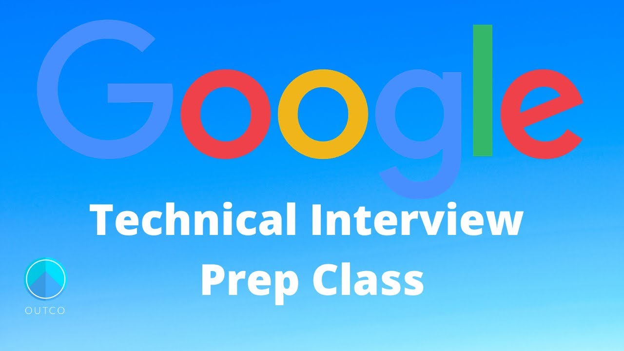 Google Technical Interview Prep Class