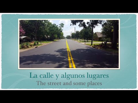 Vocabulary about the street and places in Spanish and English - La calle y lugares (Ep. 26)