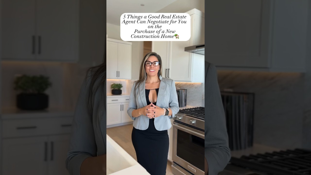 5 Things You Can Negotiate on a New Construction Home with a Good Real Estate Agent🏡