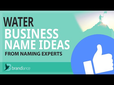 Best Water Business Name Ideas | Suggestions From Naming Experts | Brand Names Generator