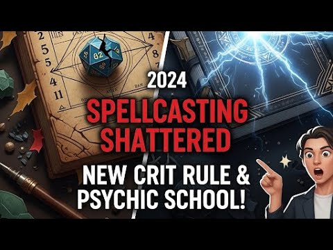 D&D 2024 SPELLCASTING RULES SHATTERED! You Won't Believe This CRITICAL HIT CHANGE! Episode 3!