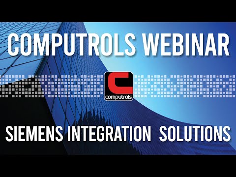 Computrols Webinar: Siemens Integration Solutions