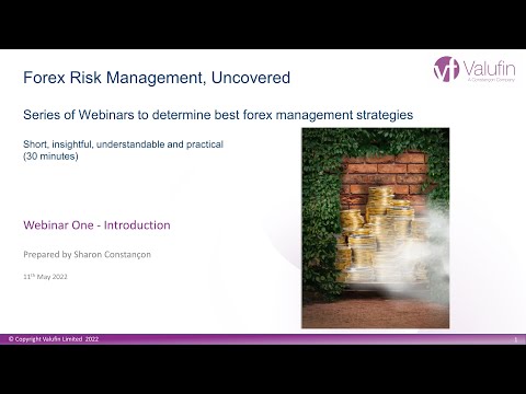 Forex Risk Management, Uncovered: A Series of Webinars to determine best forex management strategies