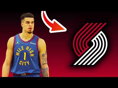Denver Nuggets TRADE Michael Porter Jr To The Portland Trail Blazers? | NBA Trade Rumors