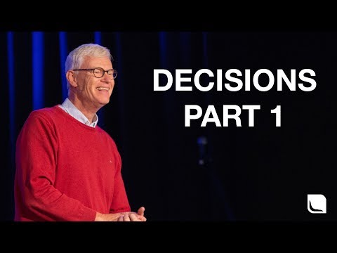 Decisions: How to Know God's Will for Your Life - Part 1 | Ps Mark Conner