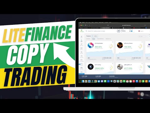 LiteFinance Copy Trading Tutorial For Beginners
