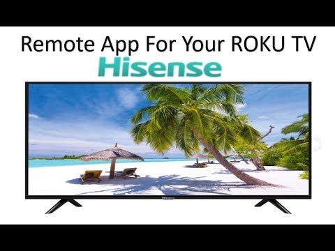 Hisense TV Remote App ROKU "Very Simple To Use"