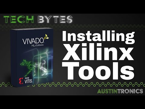 #1 TechBytes | How to Install Vivado and Vitis