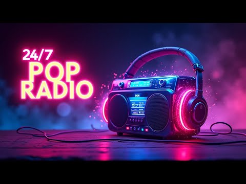 π§ 24/7 Pop Music Radio | Best Pop Hits, Chill Vibes & Fresh Songs Non-Stop