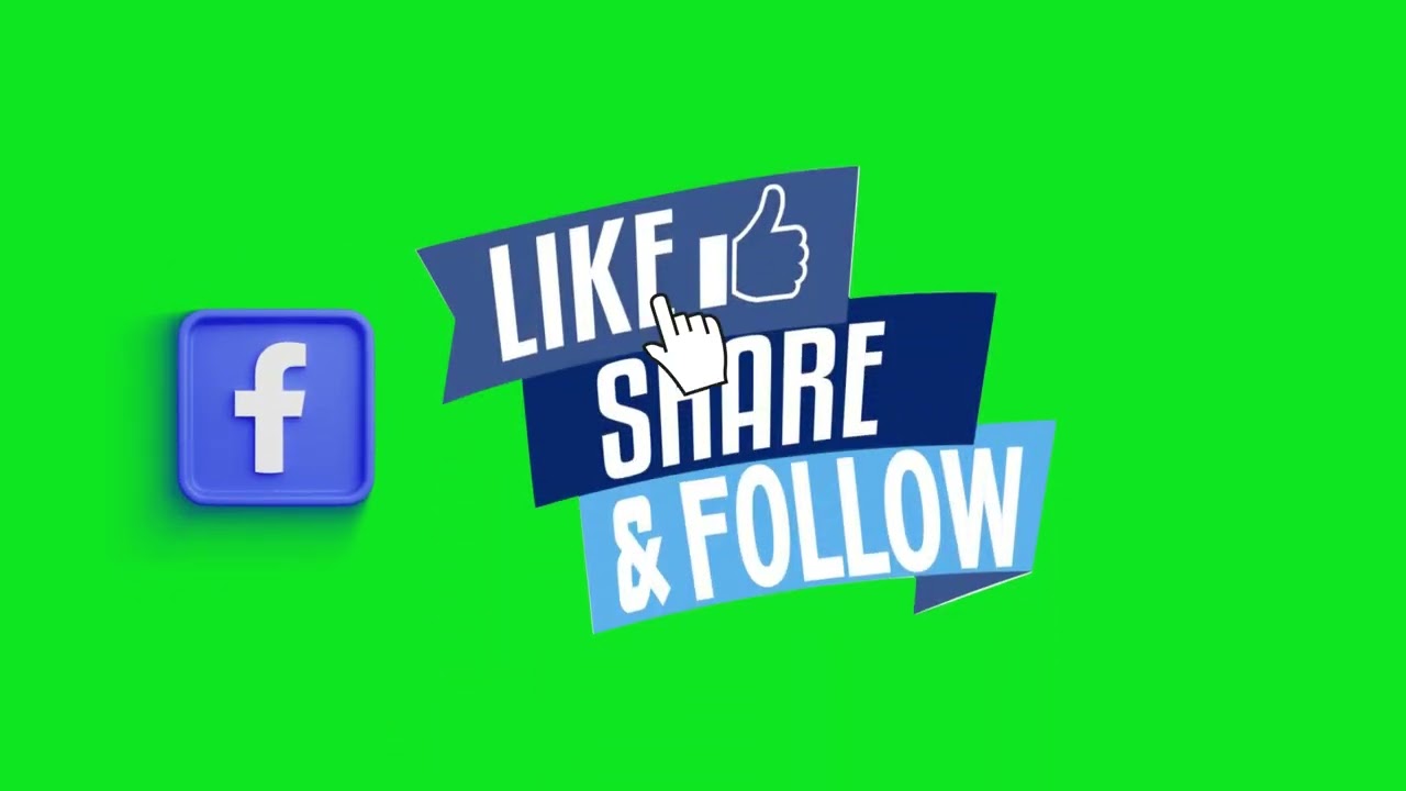 Facebook Like, Share, Follow, Button Green Screen  | Free Download | No Copyright