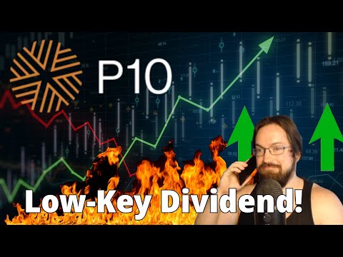 New Dividend Stock P10, Inc BOUGHT! Flying Under The Radar! | PX Stock