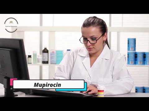 Mupirocin | Medicine Information
