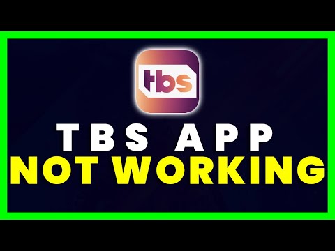 TBS App Not Working: How to Fix Turner Broadcasting System App Not Working