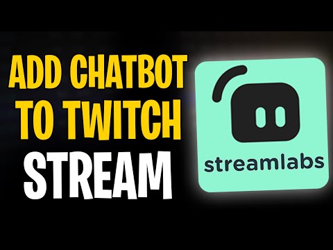 How to Add Streamlabs Chatbot to Your Twitch Stream in 2025
