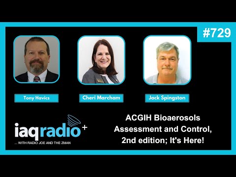 729: Tony Havics, Cheri Marcham, Jack Springston - ACGIH Bioaerosols Assessment and Control