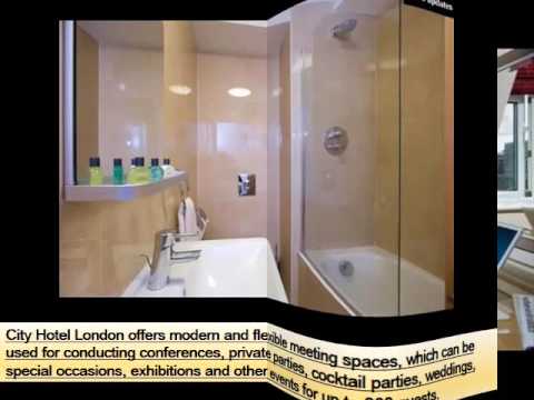 City Hotel London | Set Of Beautiful Pictures & Guides Of Hotels In London