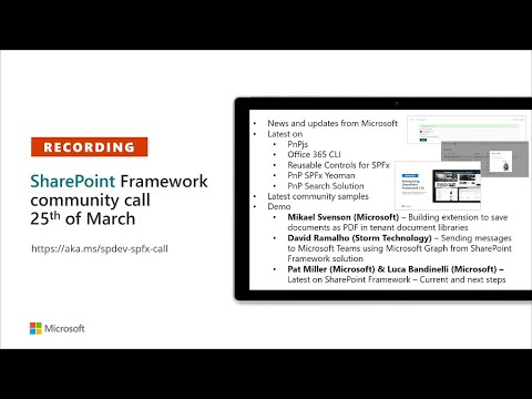 SharePoint Framework Community call – 25th of March 2021