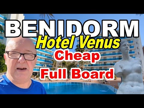 BENIDORM Cheap Full Board - Servigroup HOTEL VENUS