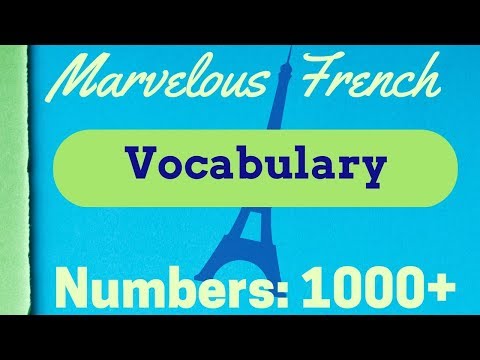 VOCABULARY | French Numbers, Pt 5: 1,000 – One trillion