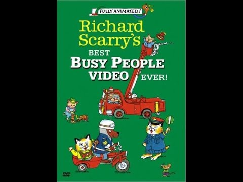 Richard Scarry's Best Busy People Video Ever!