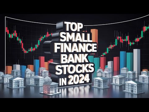 Top small Finance Bank Stocks to Invest in 2024 #investment #smallfinancebank