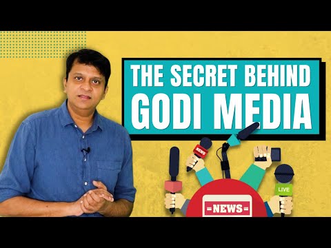 Why Godi Media Backs the Govt