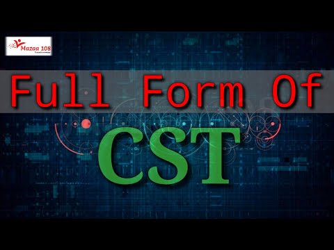 full form of CST | CST stands for | CST Means | Banking & Financial | Mazaa 108 | #Mazaa108