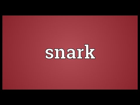 Snark Meaning