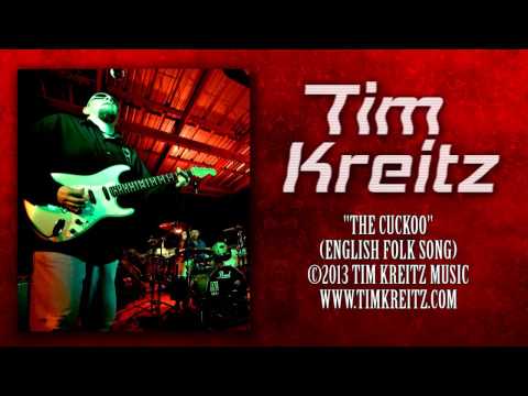 Tim Kreitz - "The Cuckoo"