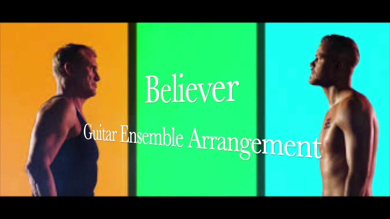Believer (Imagine Dragons) -Guitar Ensemble Sheet Music（PDF link）