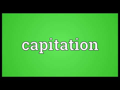 Capitation Meaning