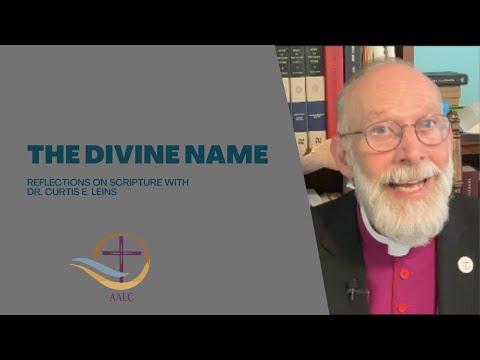 Transcript of “The Divine Name” – LutheranLectionary.org
