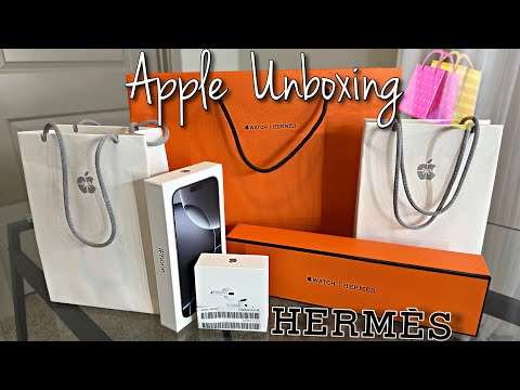 iPhone 16 Pro Max unboxing, Apple Watch Hermès Series 10 + AirPods 4 ANC