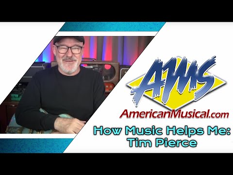How Music Helps Me: Tim Pierce - American Musical Supply